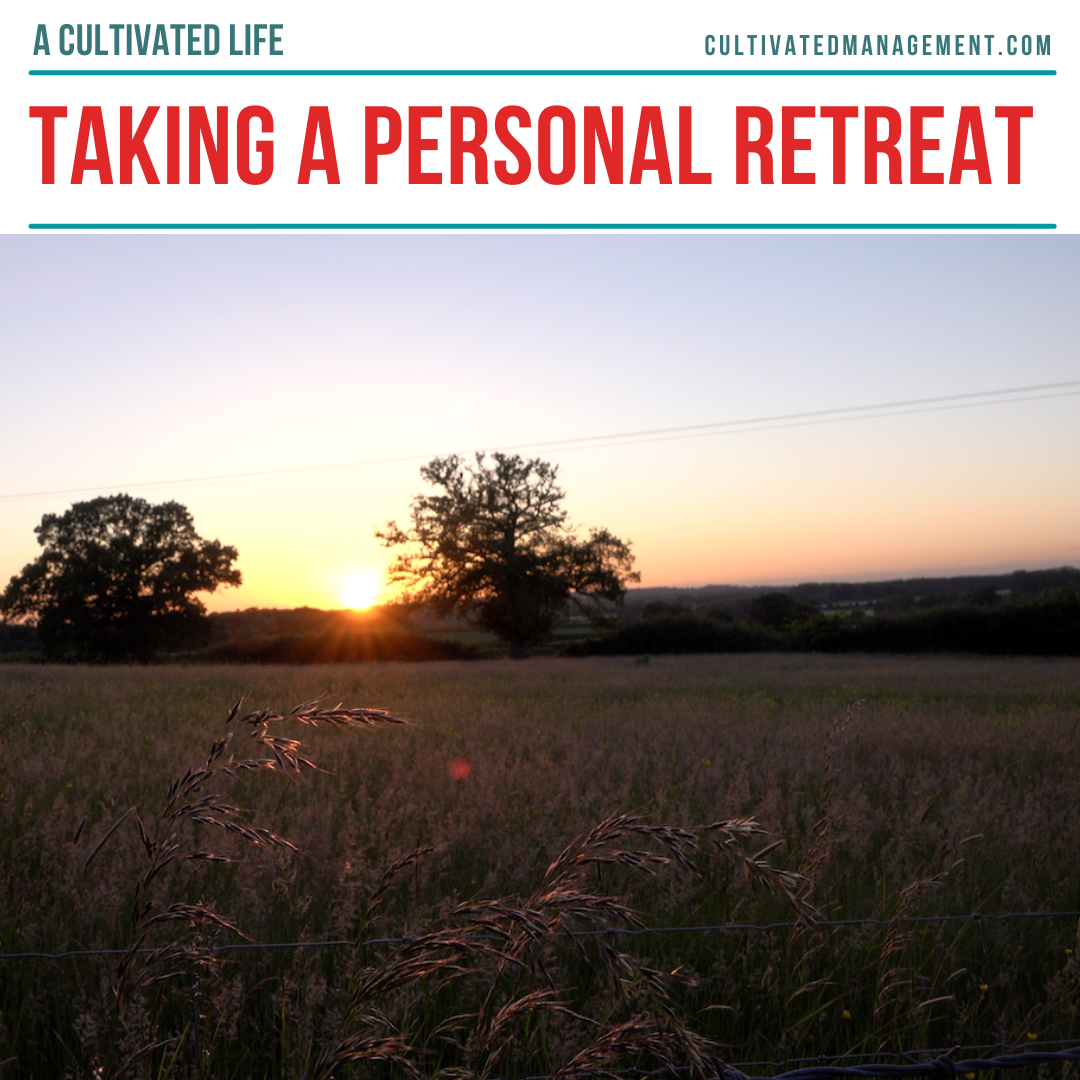 The power of a personal retreat - plus 9 things I'd recommend for ...