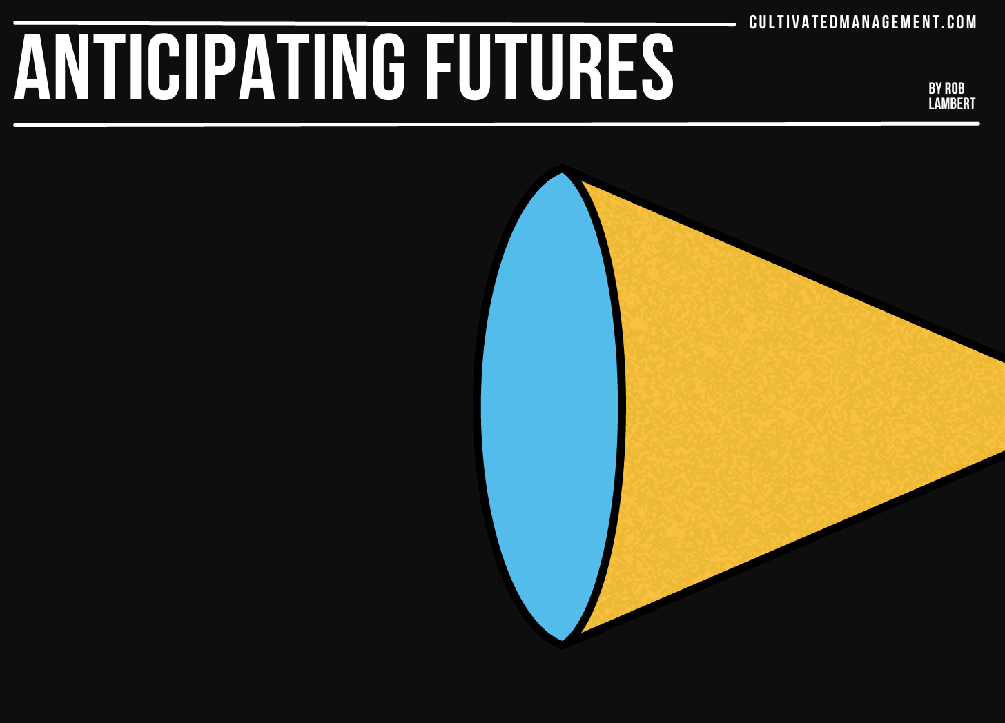 Anticipating and creating the future